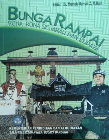 Bunga Rampai " Rona-Rona Sejarah Dan Budaya" ~ Balai Pelestarian ...