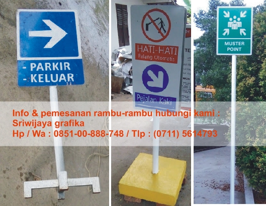 Rambu rambu - Palembang | Sriwijaya grafika