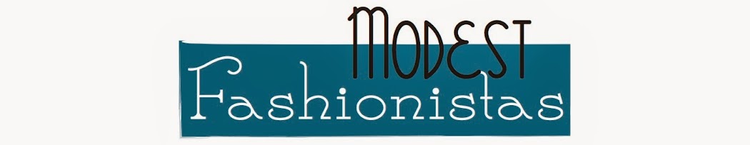 Modest Fashionistas