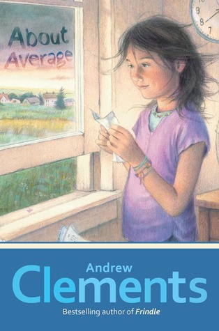 Book Reviews and More: About Average - Andrew Clements