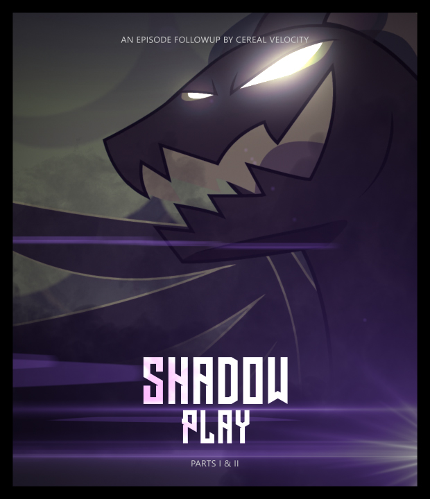 Equestria Daily - MLP Stuff!: "Shadow Play", Parts I & II: Episode Followup