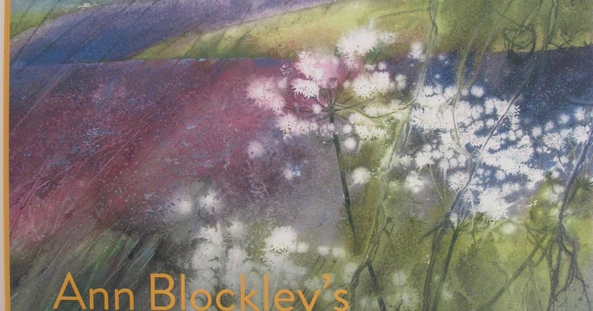 The Watercolour Log: Book Review - Ann Blockley's Watercolour Workshop