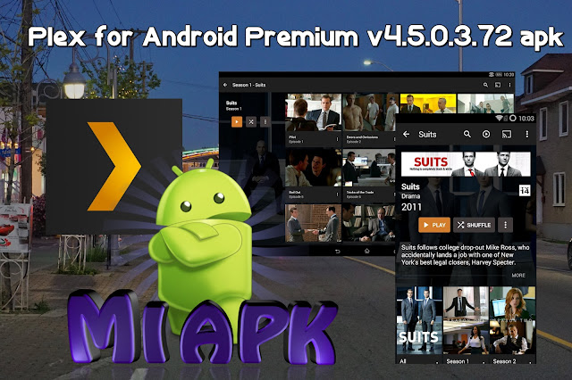 Plex for Android Premium v4.5.0.3.72 apk | MI APK