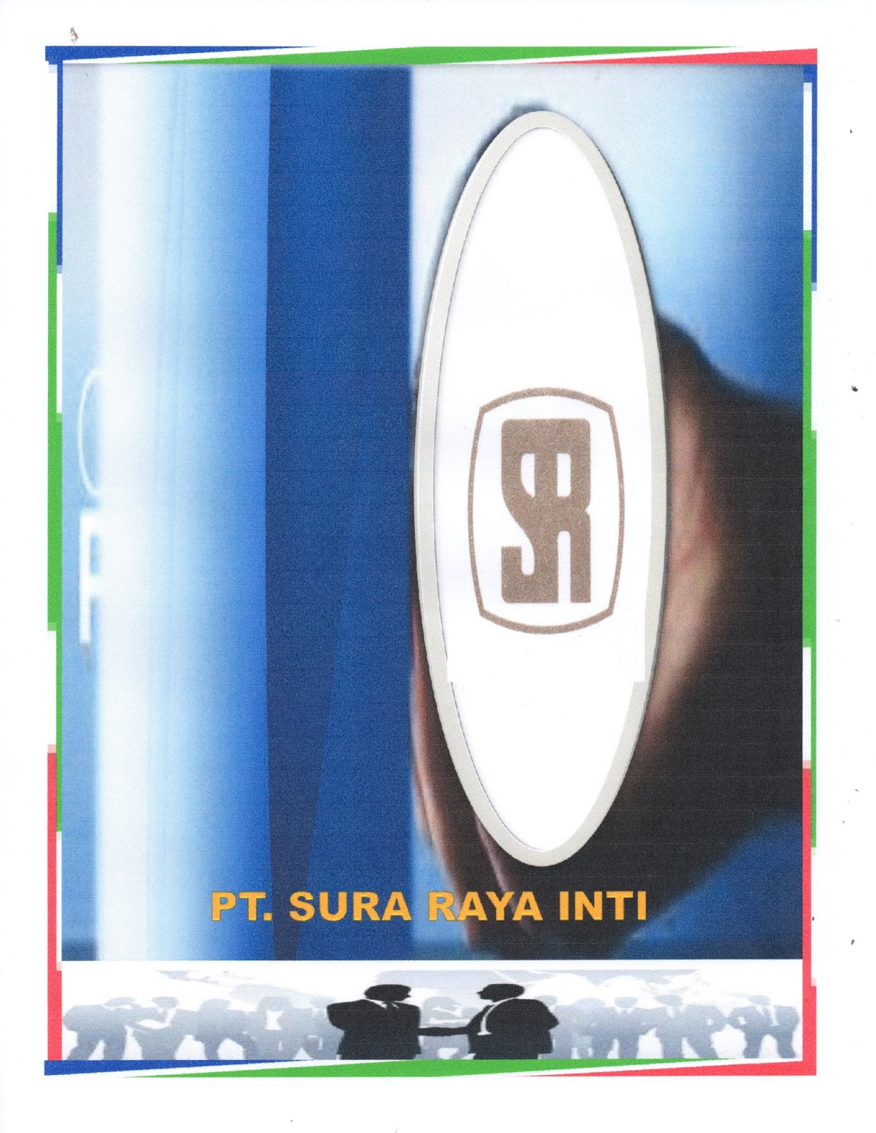PT SURA RAYA INTI: COMPANY PROFILE