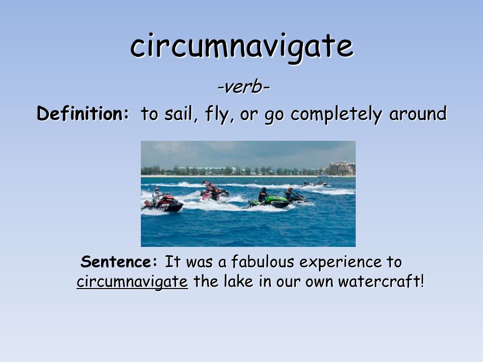 EXAMS AND ME : Circumnavigate