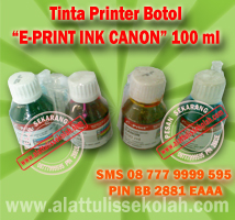 Tinta Printer BOTOL E-PRINT INK CANON | Eprint Tinta, 0852-2765-5050
