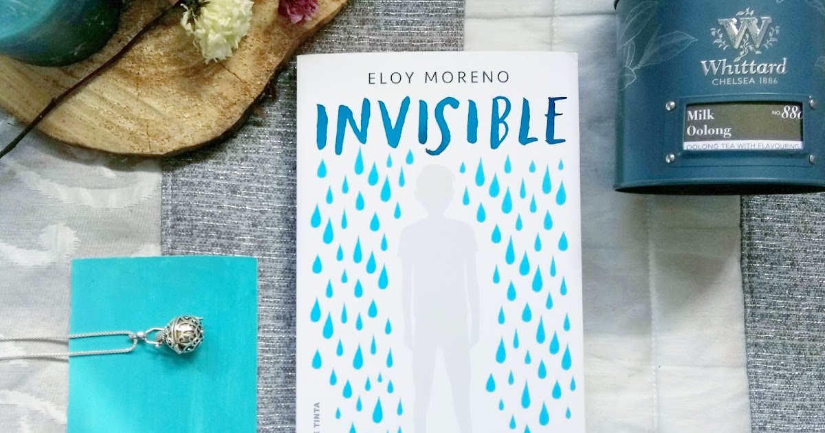 PD: Quemar después de leer.: Reseña: Invisible de Eloy Moreno.