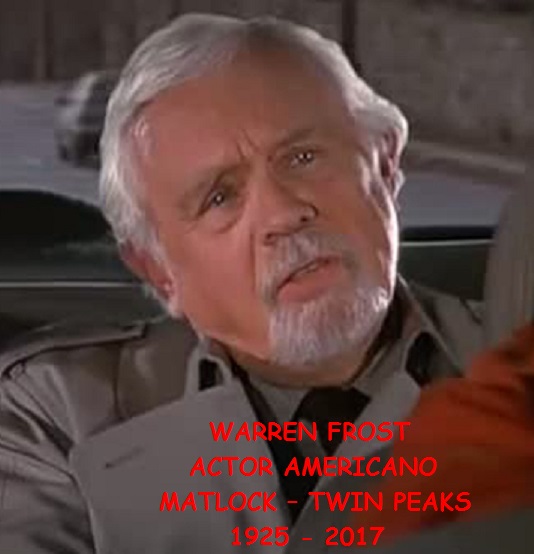 NOTICIAS Y EFEMERIDES MUSICALES Y DEL CINE: MUERE WARREN FROST, ACTOR ...