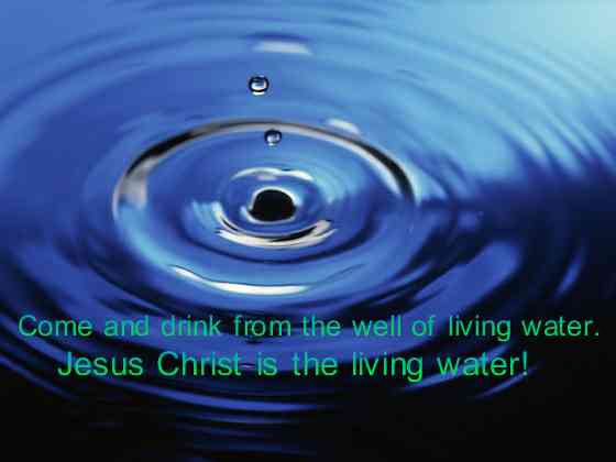 Helping You Praise God: Living Water...