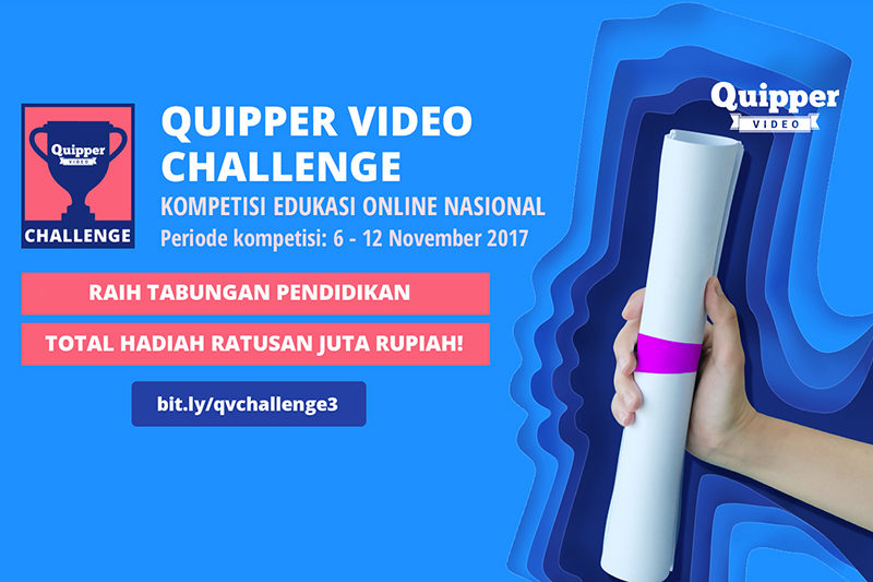 Quipper Video Challenge 3 - Total Hadiah Ratusan Juta Rupiah ...