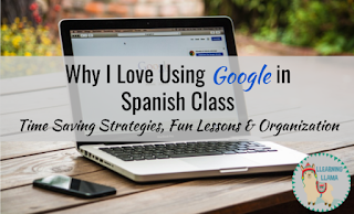 Why I Love Using Google in Spanish Class - Llearning Llama