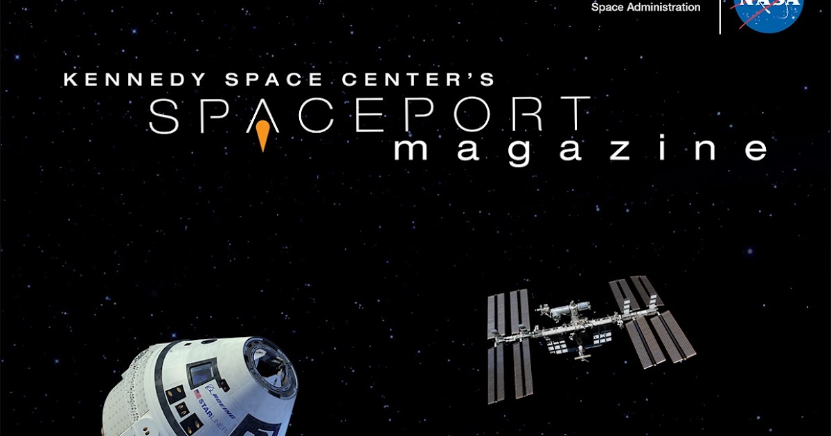 Friends of NASA: NASA's Kennedy Spaceport Magazine for August 2018