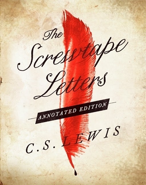 Stuart's Study: The Screwtape Letters: Annotated Edition (HarperOne)