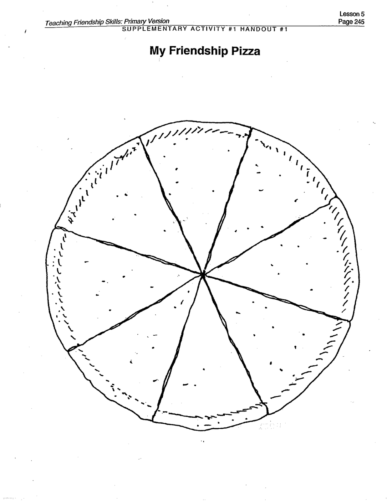 Slow Down, Stop, and Think!: Friendship Strengthening