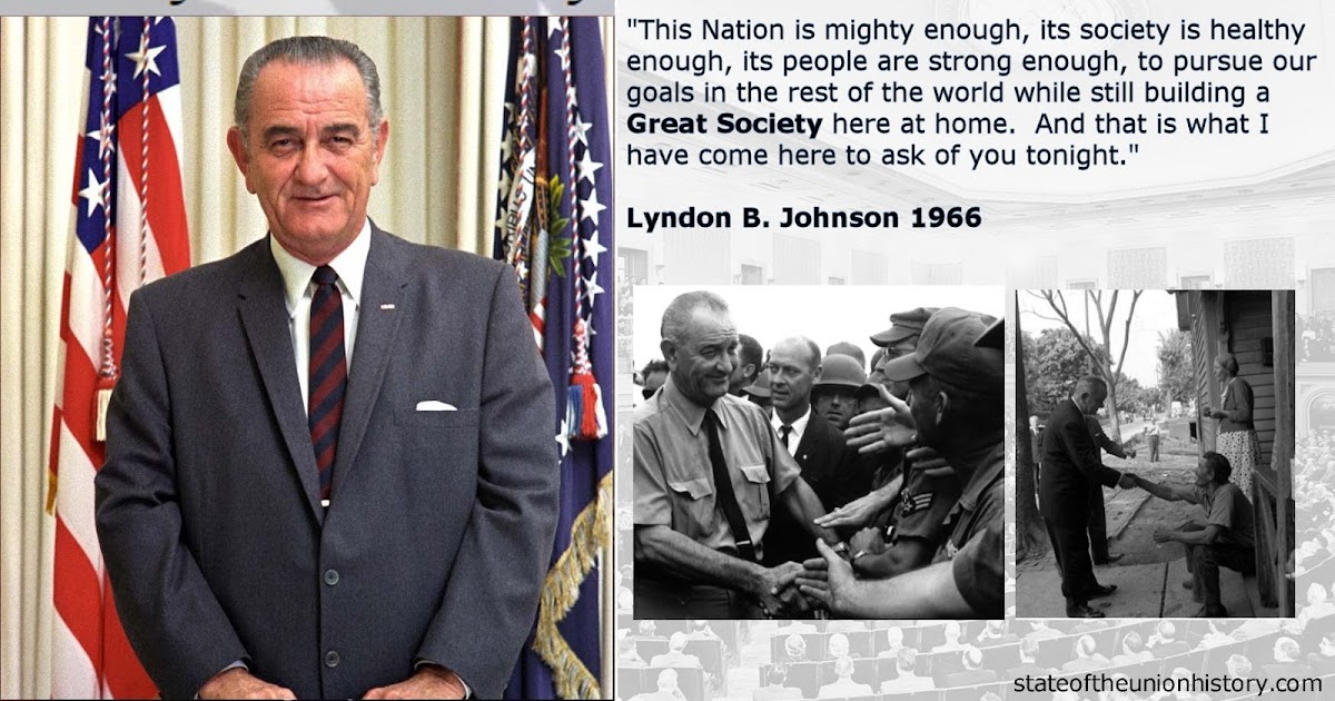 State of the Union History: 1966 Lyndon B. Johnson - The Great Society ...