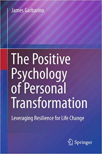 THE POSITIVE PSYCHOLOGY OF PERSONAL TRANSFORMATION - Leveraging ...