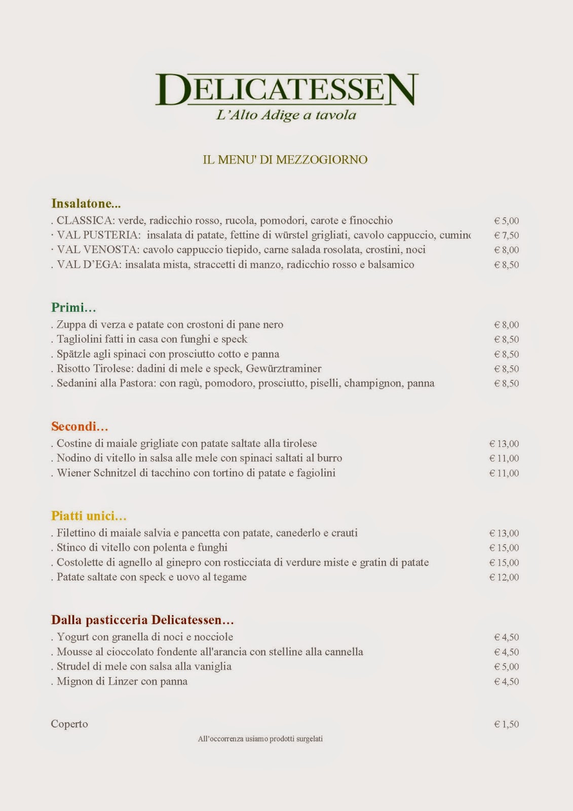 Menu e Prezzi: Ristorante Delicatessen a Milano in viale Tunisia