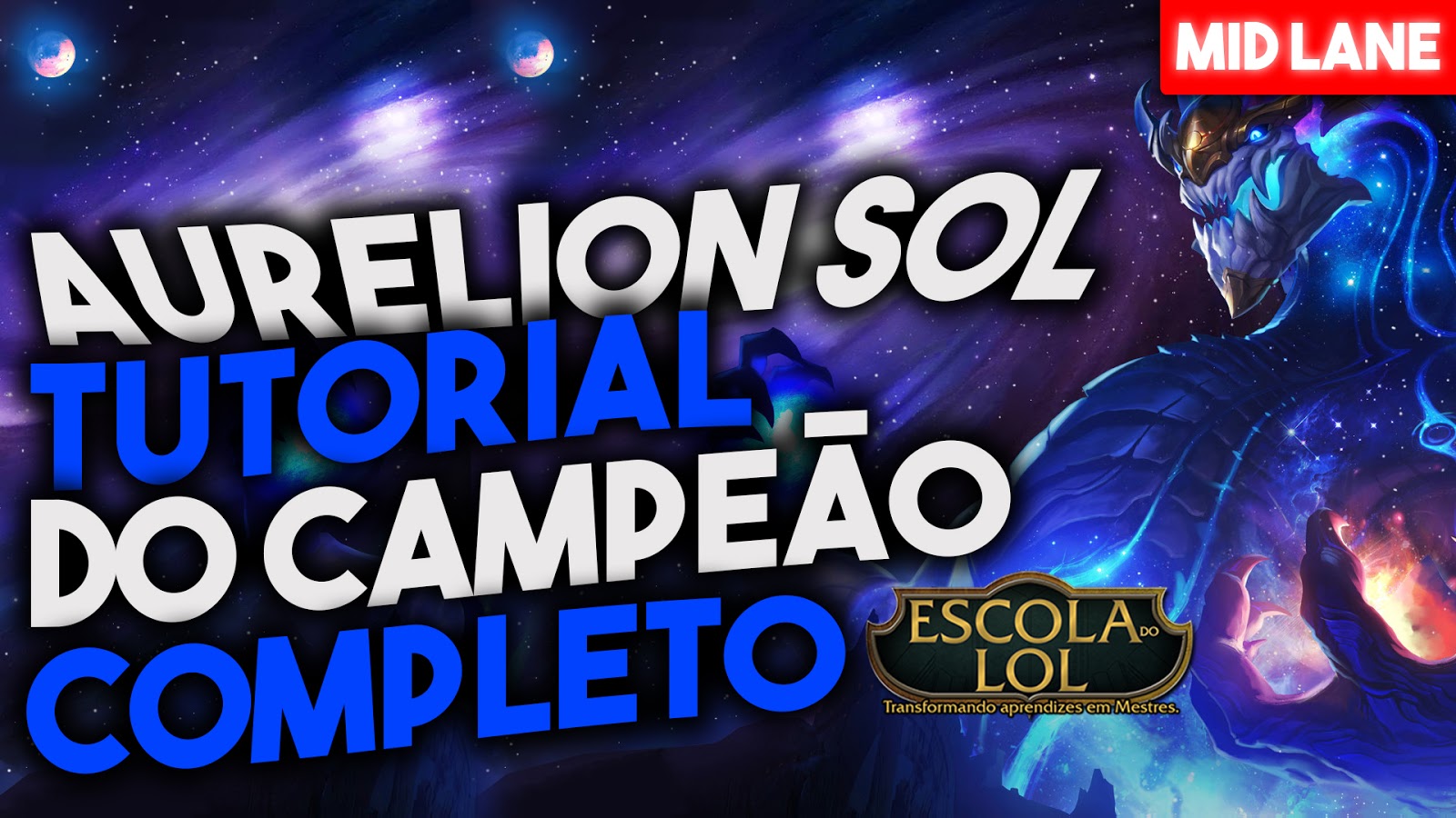 Como jogar de Aurelion sol na S9 do League of Legends [Guia completo] - Escola do LoL | Guias e ...