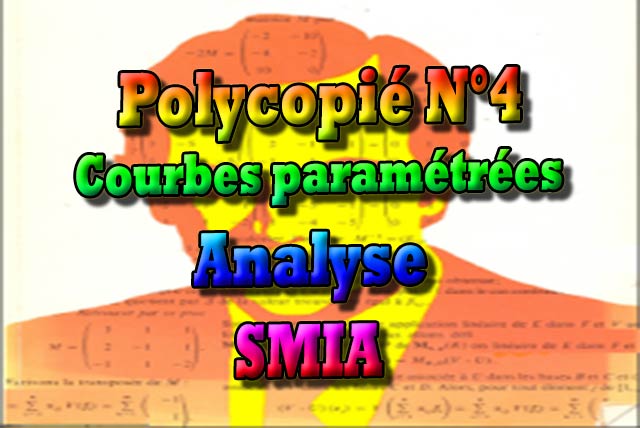 exercices corrigés de courbes paramétrées