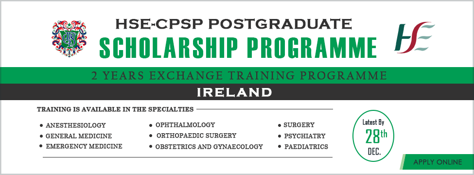 Medical Training Initiative (UK) and CPSP Scholarship Program: HSE ...
