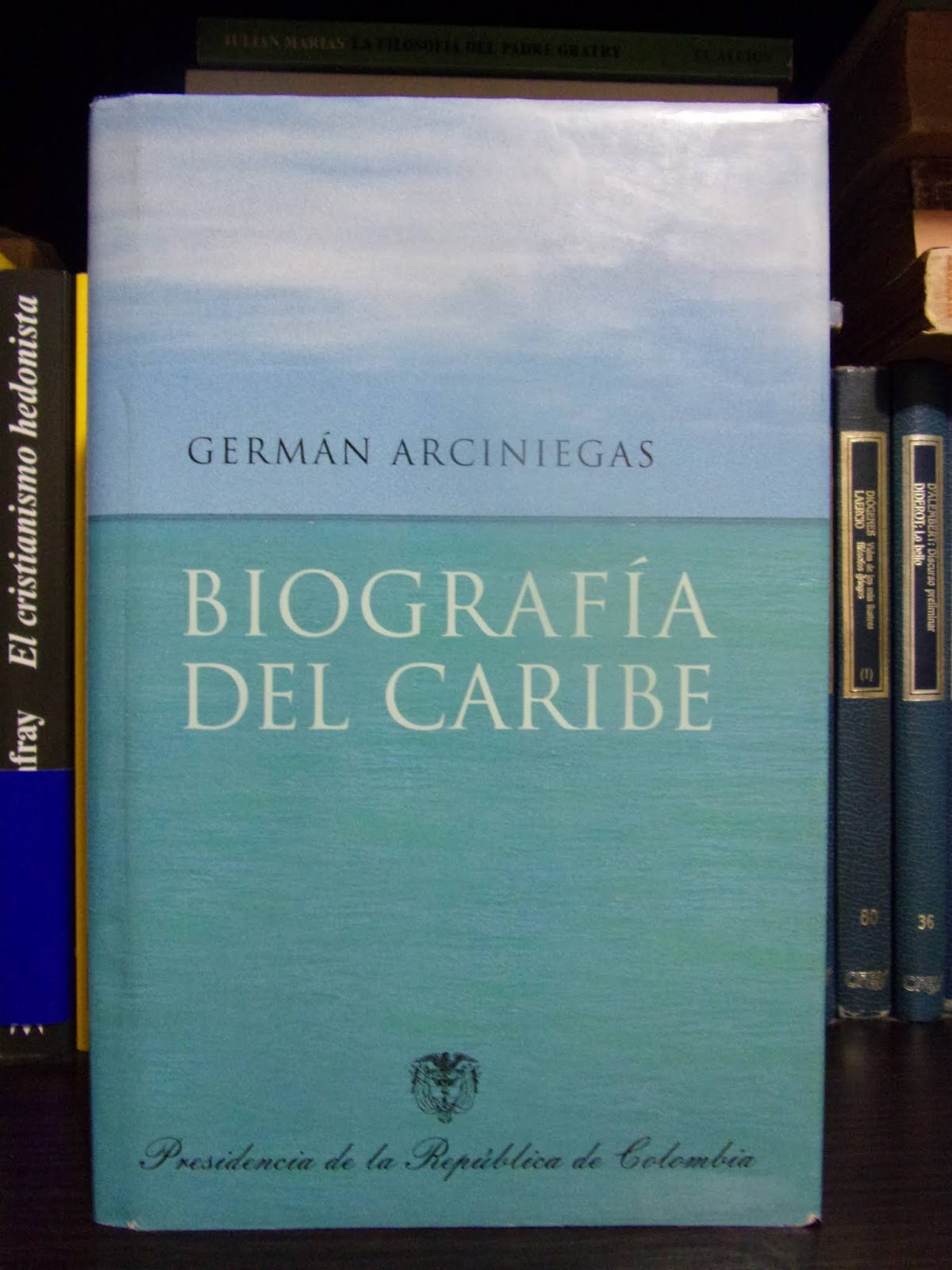 PENSAMIENTOS DE VARGAS VILA: GERMÁN ARCINIEGAS - BIOGRAFÍA DEL CARIBE