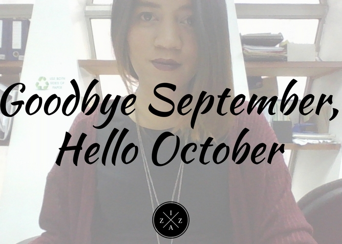 Goodbye September, Hello October - IzzaGlinoFull