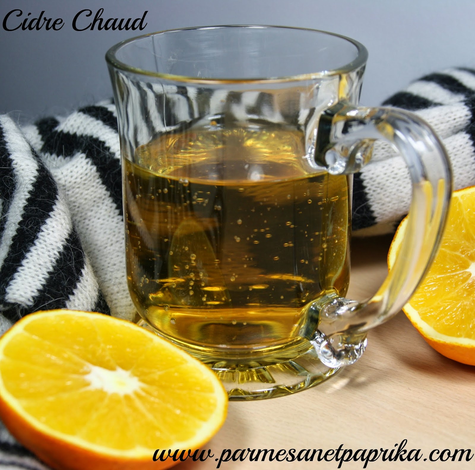 Parmesan et Paprika: Cidre Chaud à l'Orange