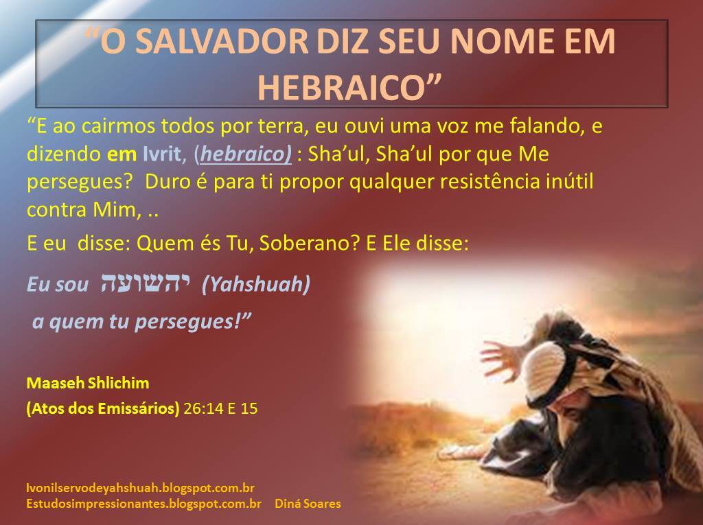 Ivonil servo de Yahshuah: O TETRAGRAMA...YUD HÊ VAV HÊ...YAHVEH-zero