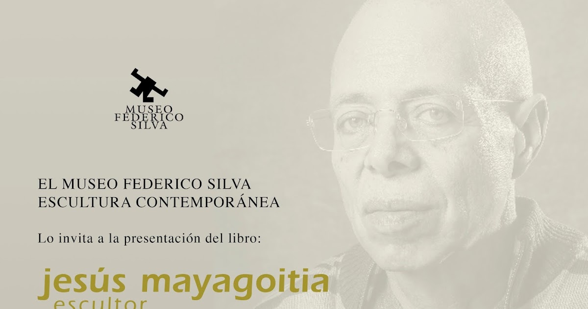 paraje tunero: Jesús Mayagoitia, escultor, presenta nuevo libro en el ... paraje tunero: Jesús Mayagoitia, escultor, presenta nuevo libro en el ...