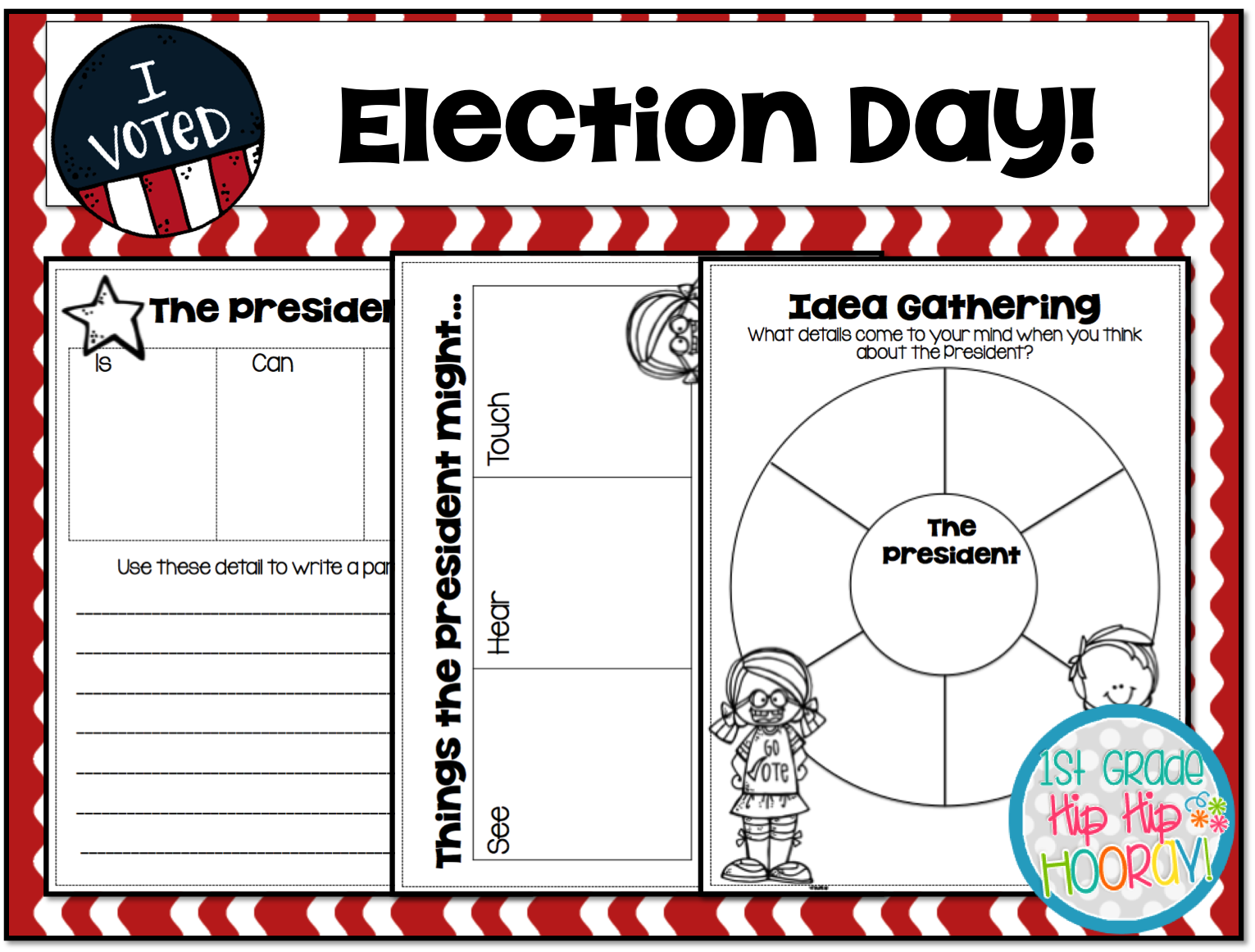 1st Grade Hip Hip Hooray!: Election Day...November 7th!