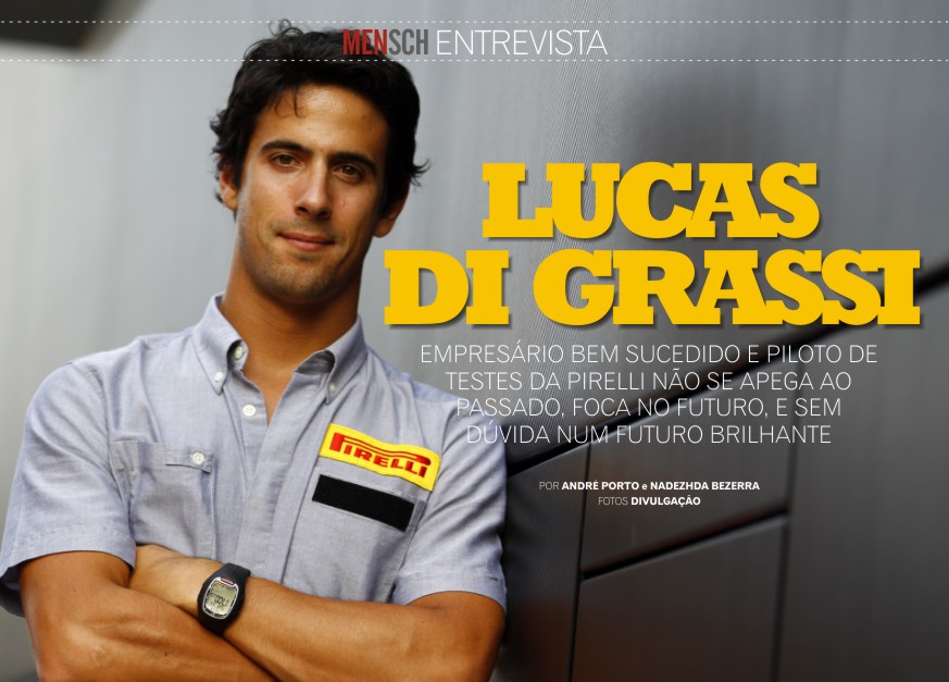 ENTREVISTA: Lucas di Grassi, o piloto de testes da Pirelli apontado ...