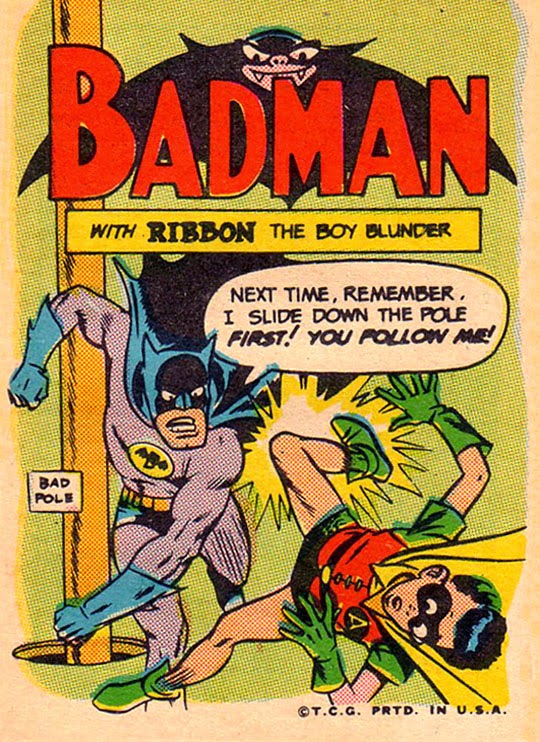 Gone & Forgotten: BATMAN LEADS AN INTERESTING LIFE - BADMAN (WITH ...
