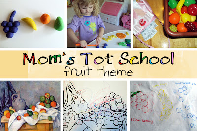 Mom's Tot School: Fruit