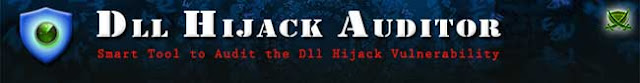 [DllHijackAuditor] Smart Tool to Audit the Dll Hijacking Vulnerability ...
