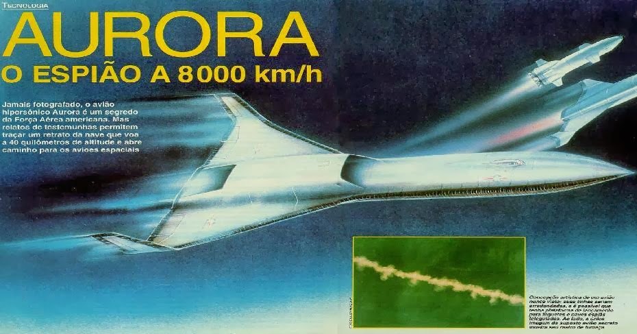 PUBLICADOS BRASIL: Aurora: O Espião a 8.000 Km/h - Tecnologia