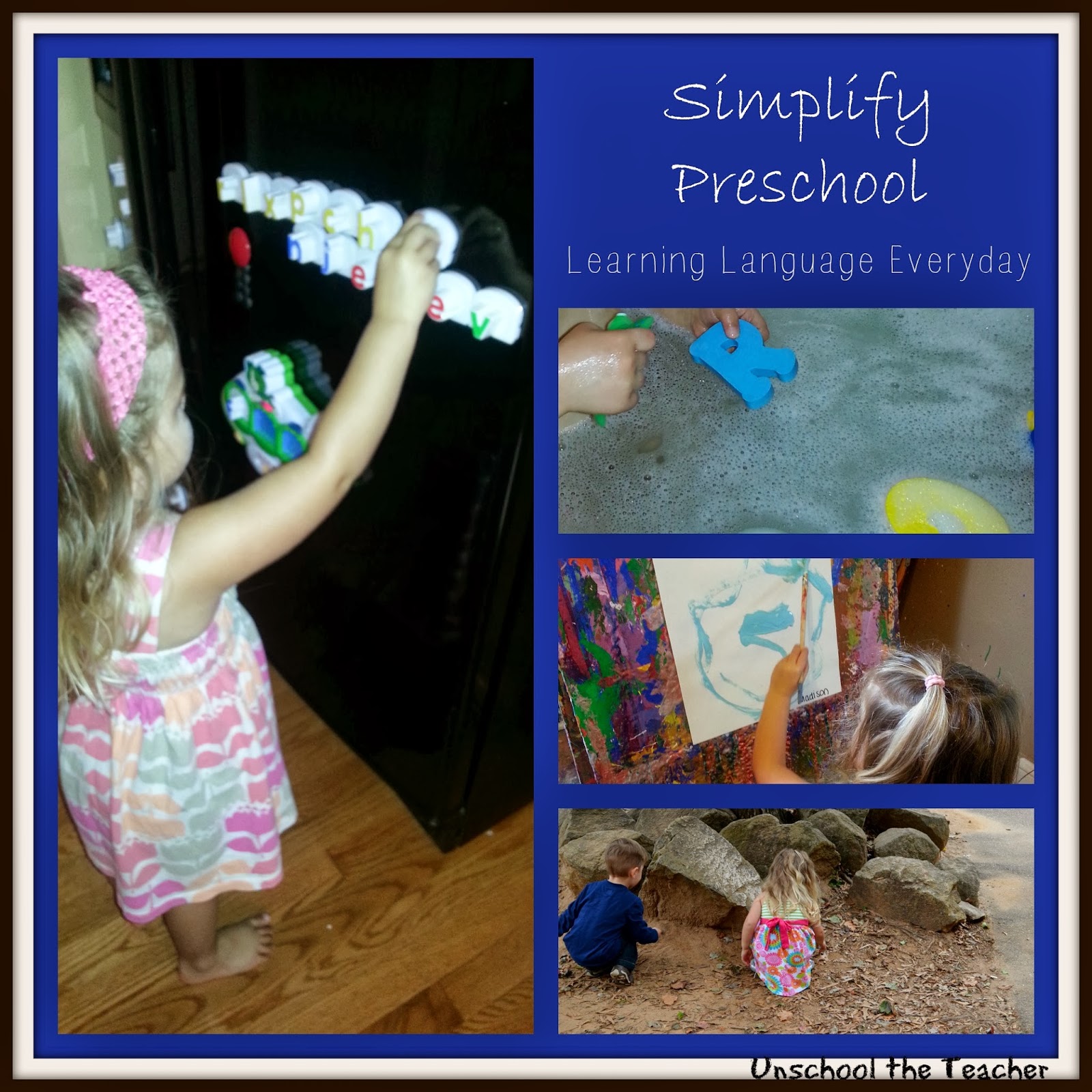 Unschool the Teacher: Simplify Preschool: Language