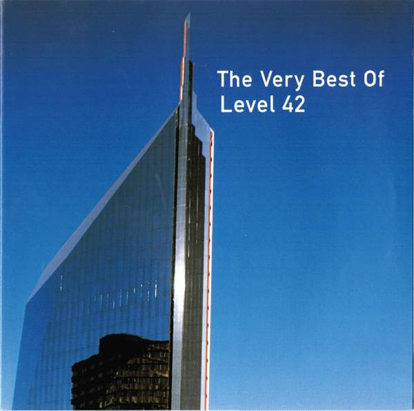 SUCESSOS DE SEMPRE LEVEL 42 THE VERY BEST OF LEVEL 42 SUCESSOS DE SEMPRE LEVEL 42 THE VERY BEST OF LEVEL 42
