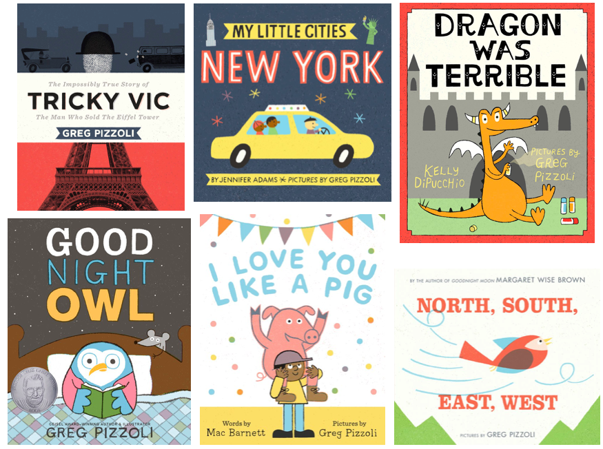 Let's Talk Picture Books: Let's Talk Illustrators #27: Greg Pizzoli