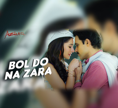 BOL DO NA ZARA – AZHAR FULL MP3 DOWNLOAD | Armaan Malik, Emraan Hashmi ...