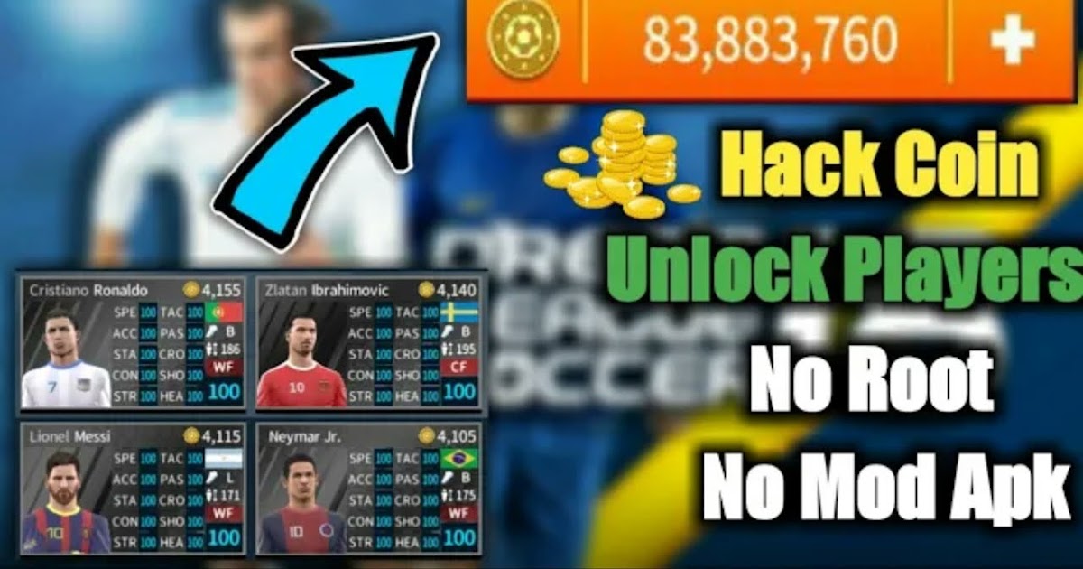 Get Unlimited Coins in Dream League Soccer 2019 | Android/iOS [No Root & No Mod Apk] - Ihackshyz ...