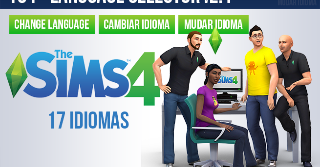 Cambiar Idioma de The Sims 4 Multilanguage | GKAnsder