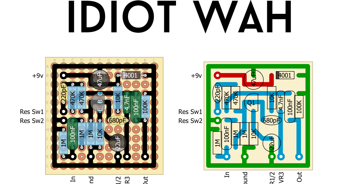Perf and PCB Effects Layouts: Escobedo Idiot Wah
