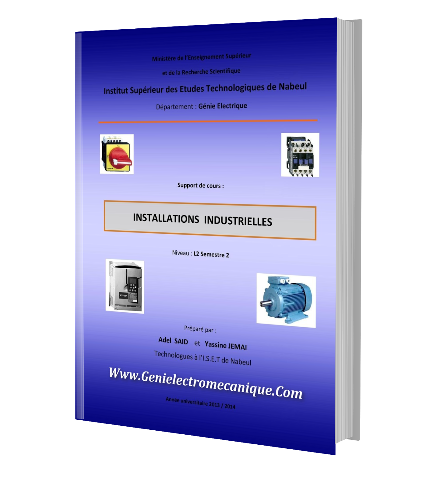 Livre : Installations Industrielles en pdf - GĂ©nie ĂlectromĂ©canique Livre : Installations Industrielles en pdf - GĂ©nie ĂlectromĂ©canique