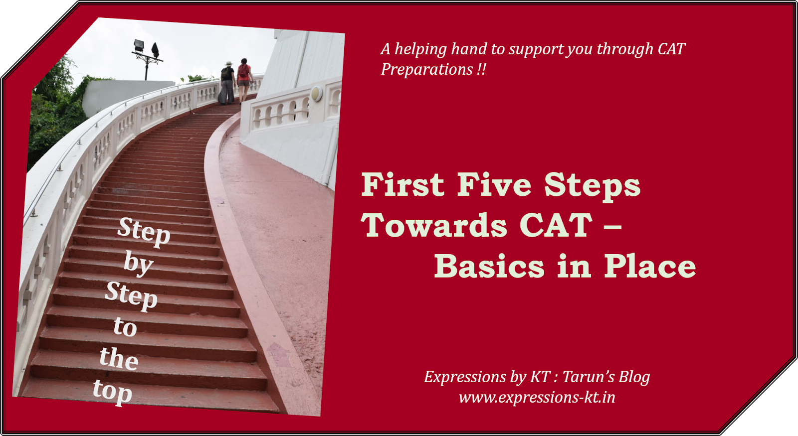 First Five Steps Towards CAT – Basics in Place - Expressions by KT