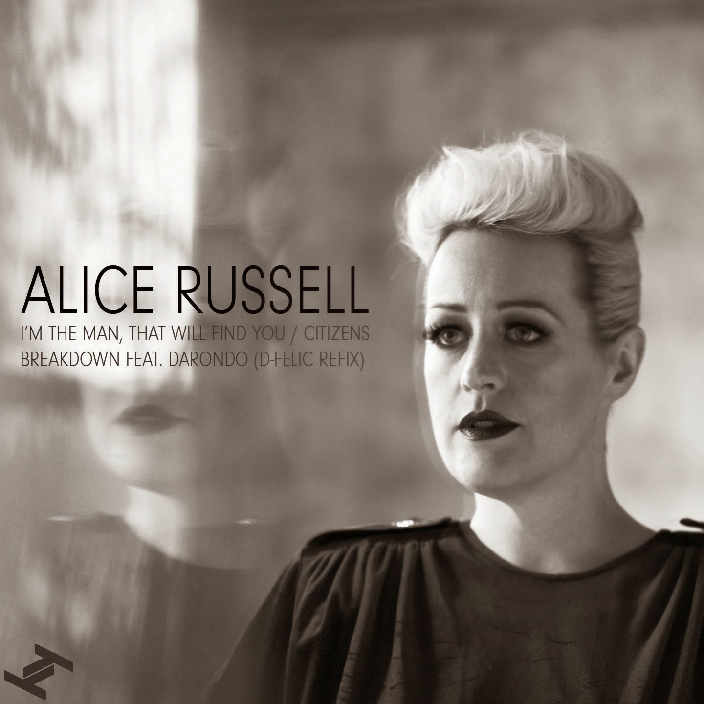 Les chroniques de HiKo: Alice Russell - I'm The Man, That Will Find You ...