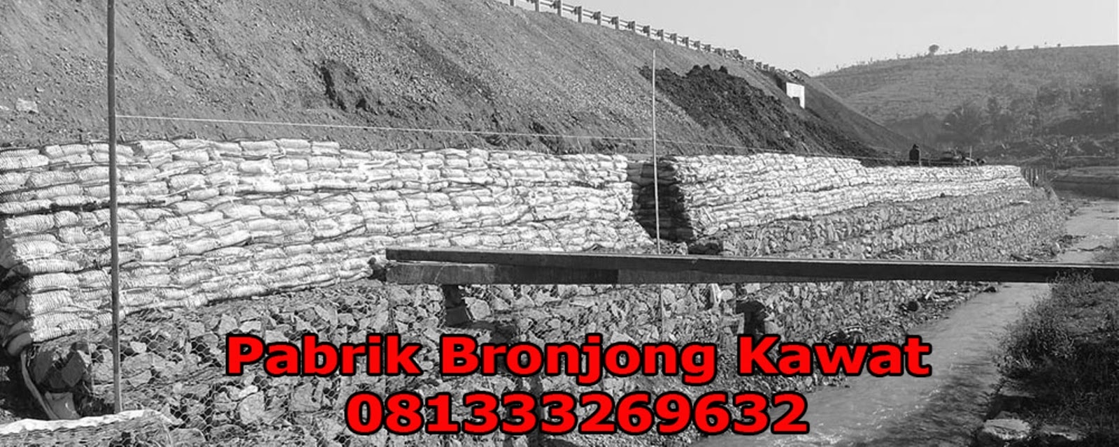 Membuat dan Memasang Bronjong untuk Tindakan Penanganan Darurat Bencana ...
