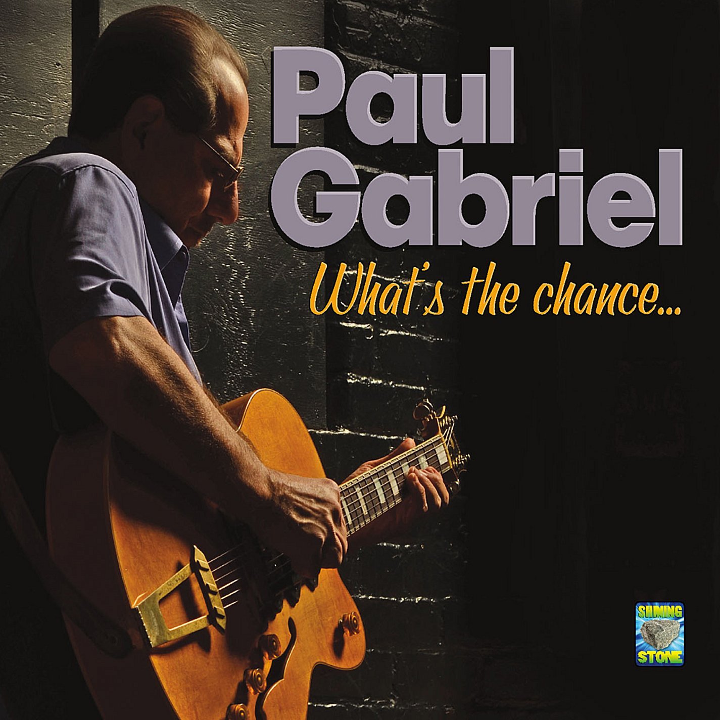 In a Blue Mood: Paul Gabriel's What’s the Chance