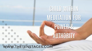 Authority and Power of The Child Withins Positive Meditation ...