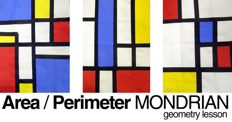 E is for Explore!: Area / Perimeter Mondrian