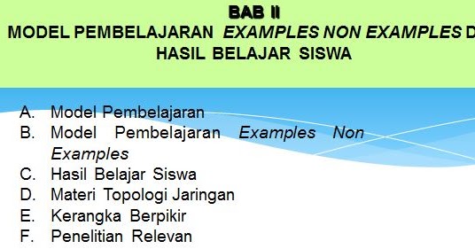 MODEL PEMBELAJARAN EXAMPLES NON EXAMPLES - PENDIDIKAN POPULER